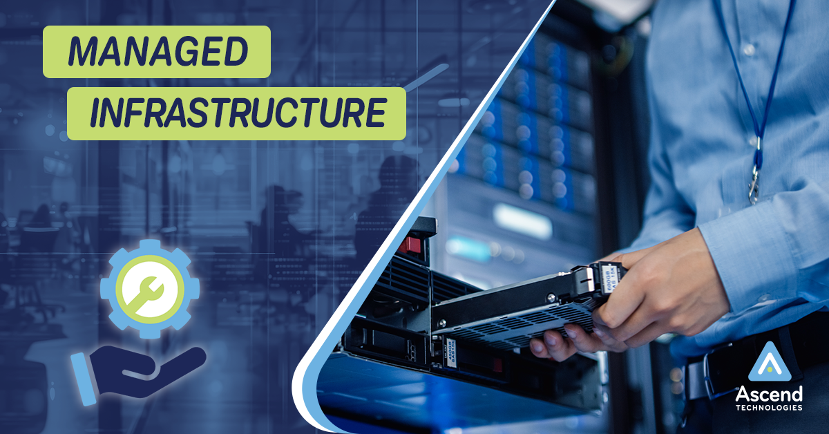 IT Infrastructure Management by Ascend Technologies