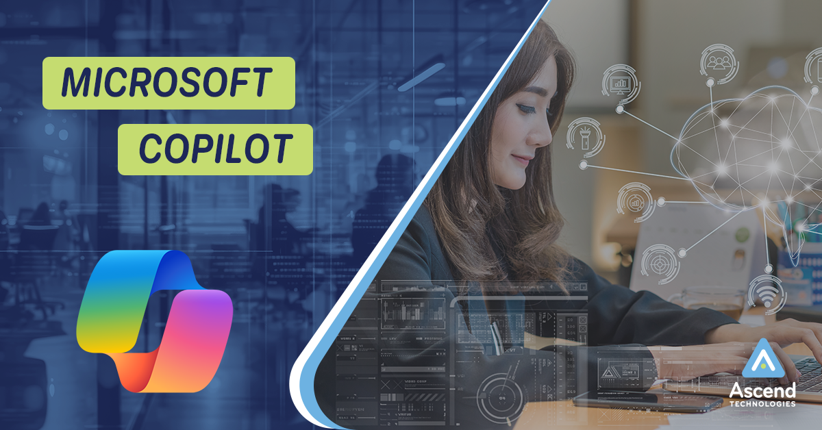 Microsoft 365 Copilot by Ascend Technologies
